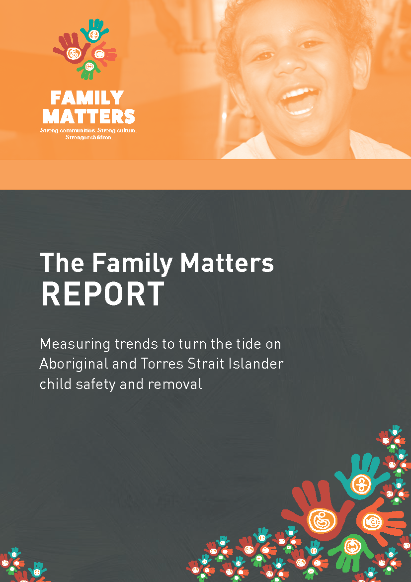 Family Matters Report 2016 | SNAICC - National Voice for our Children Family Matters Report 2016 | SNAICC - National Voice for our Children