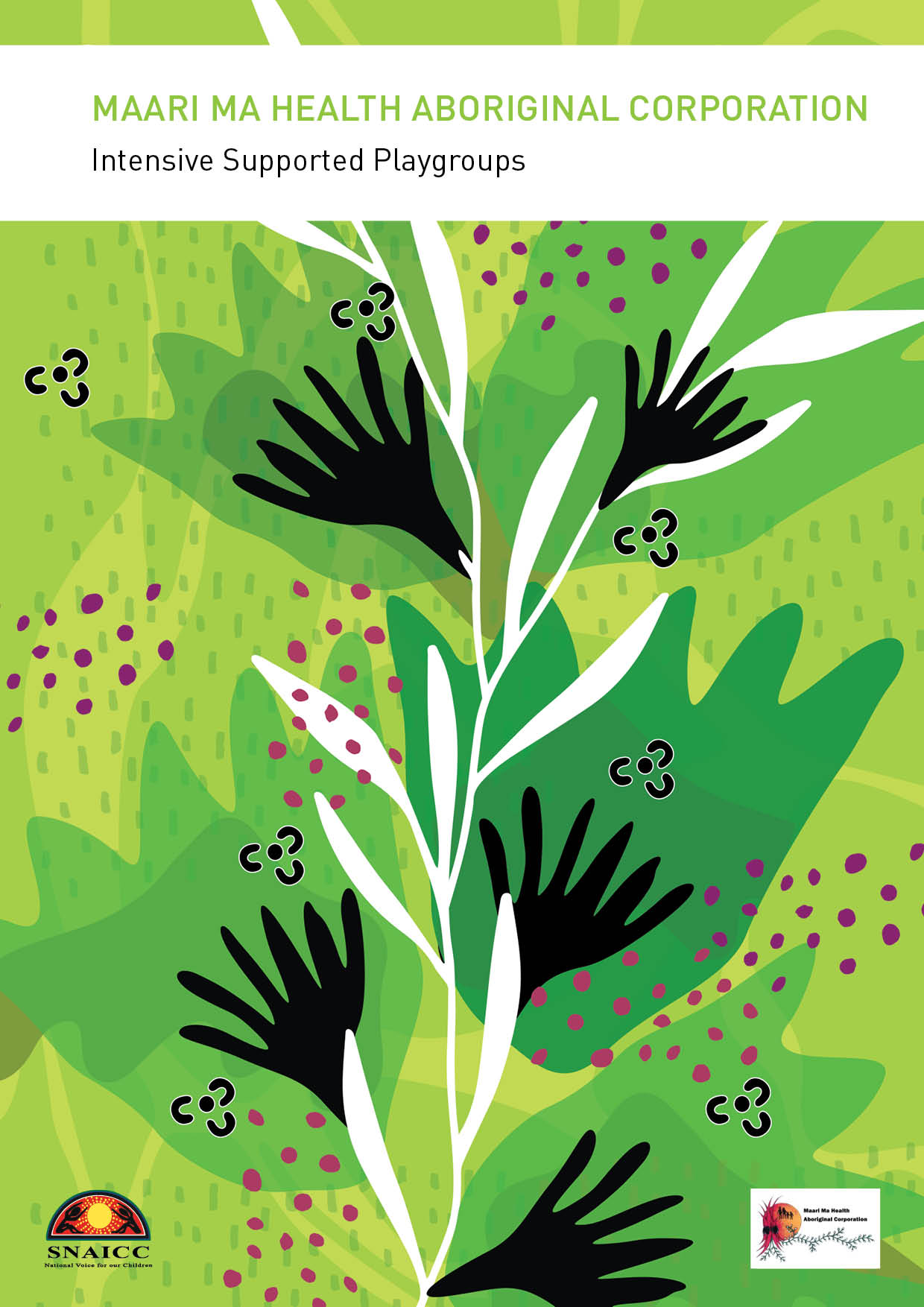 Maari Ma Health Aboriginal Corporation – Intensive Supported Playgroups ...
