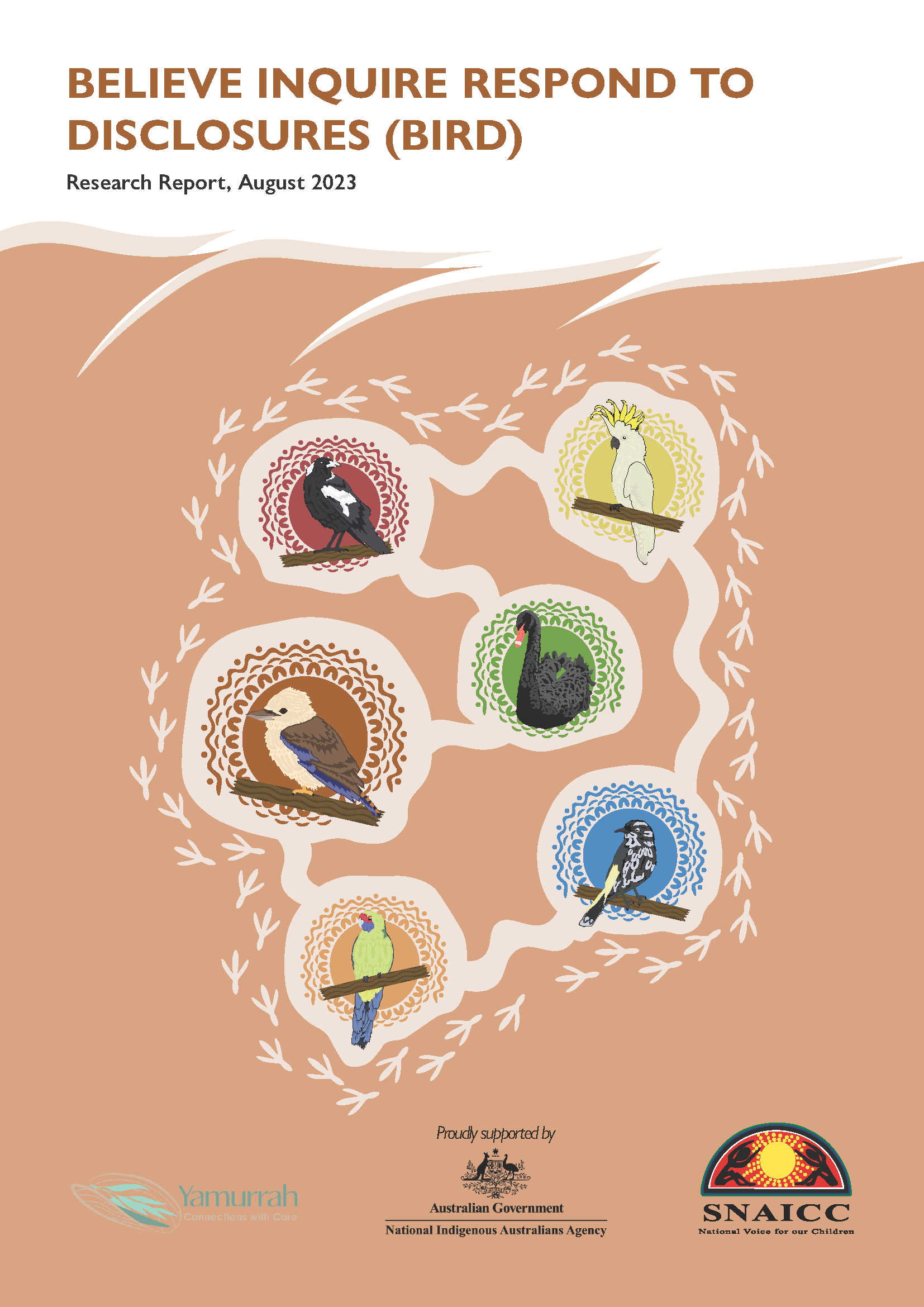 Believe Inquire Respond to Disclosures (BIRD) Research Report | SNAICC